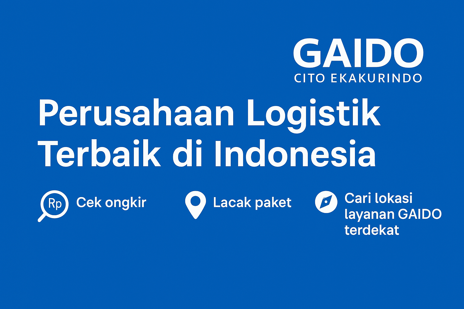 Gaido Express & Logistics - Perusahaan Logistik Terbaik di Indonesia